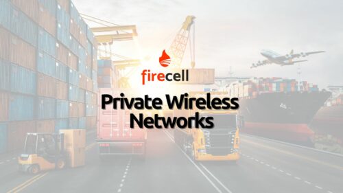Private Wireless Networks Explained - firecell.io